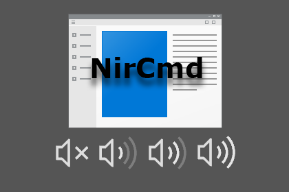 用命令行软件NirCmd控制Windows音量 - 软市